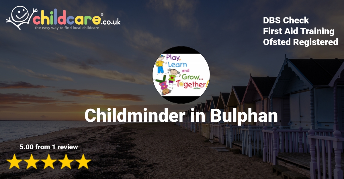 Childminder in Bulphan - Childcare.co.uk