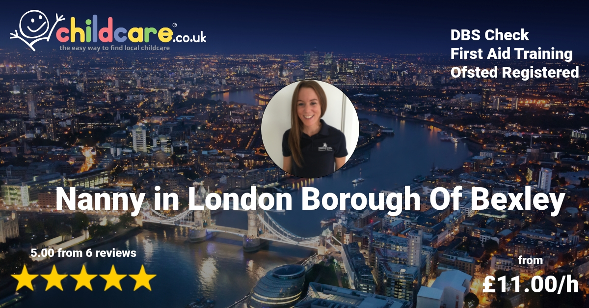 Nanny in London Borough Of Bexley, Babysitter in London Borough Of ...