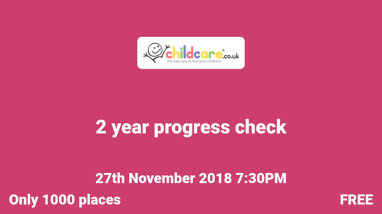 2 year progress check - Childcare.co.uk