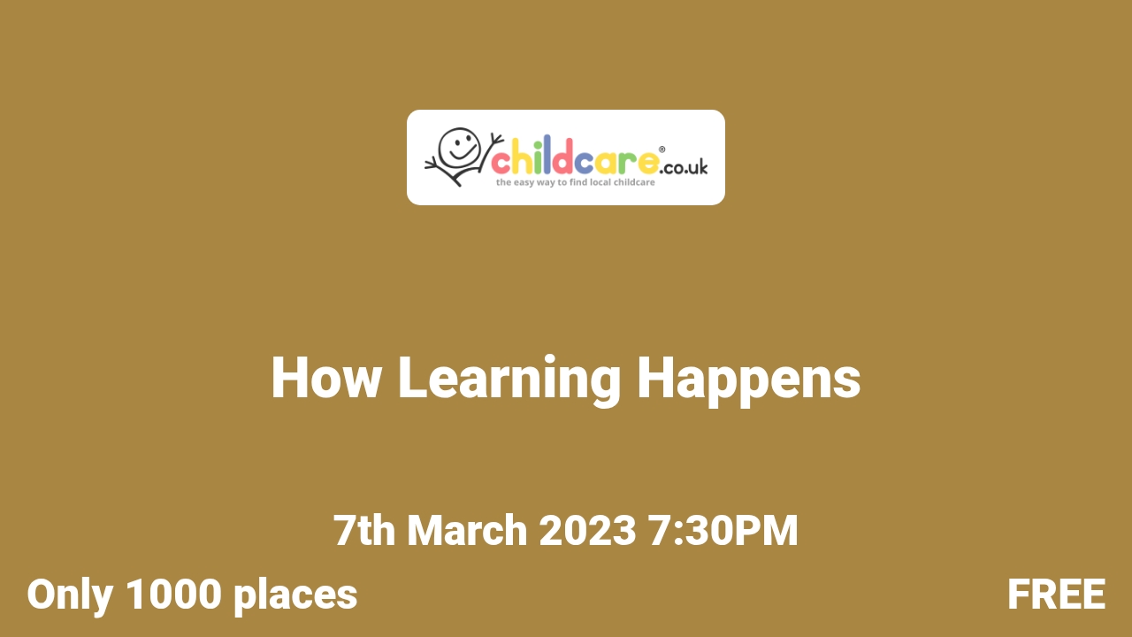 How Learning Happens - Childcare.co.uk